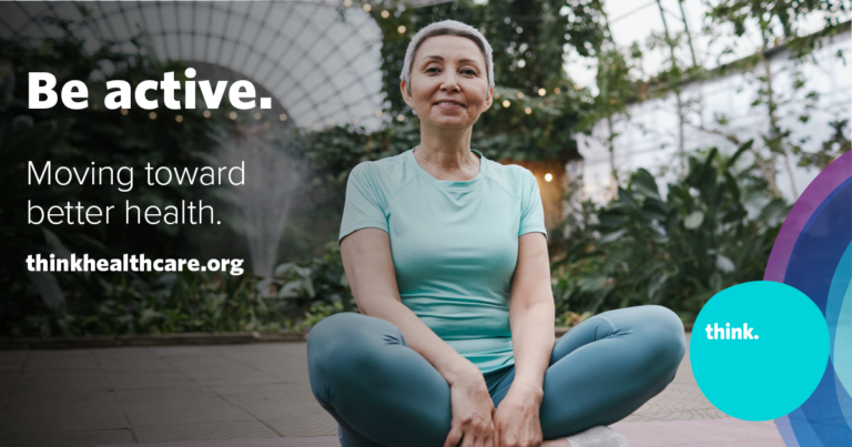 Become Active to Get Healthier | Think Whole Person