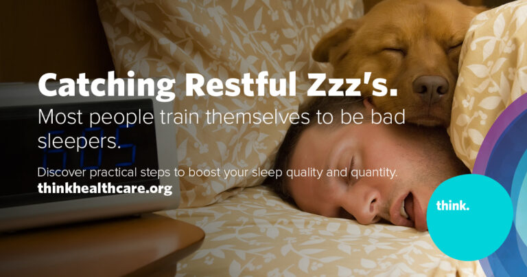 Catching Restful Zzz's - Think Whole Person Healthcare