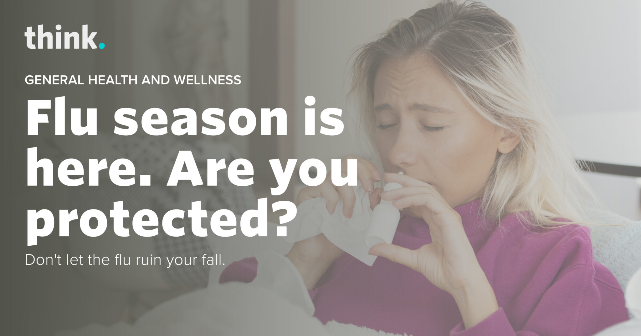 Flu Season Is Here. Are You Protected?