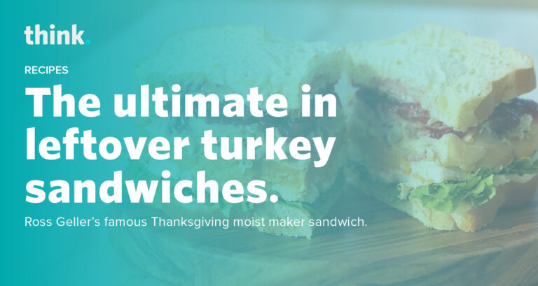 The ultimate leftover turkey sandwich. - Think Whole Person Healthcare